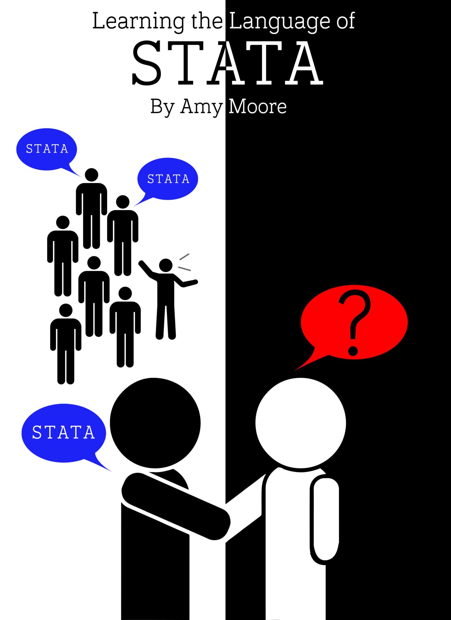 Learning the Language of STATA – Moore Statistics Consulting LLC